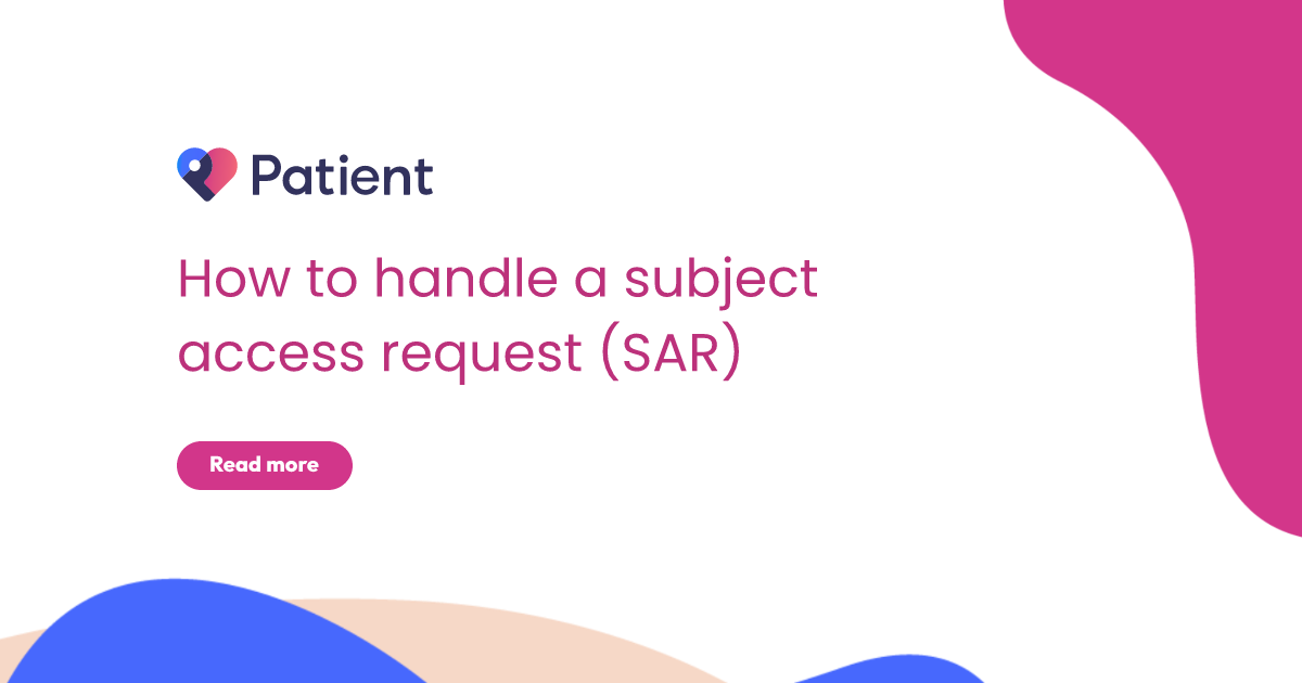 Subject Access Request (SAR): A Guide On How to Respond To It